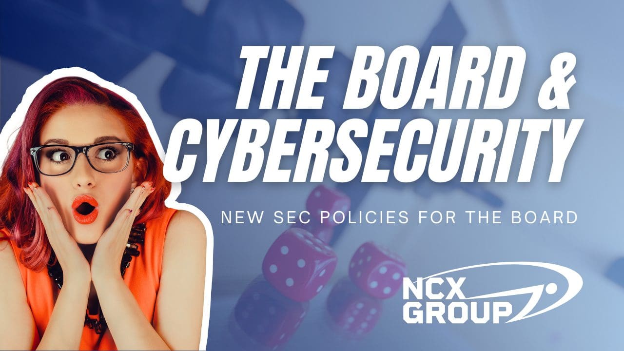 The board and cybersecurity are a must with this new SEC policy