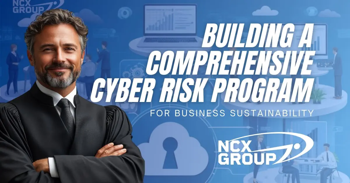 Building a Comprehensive Cyber Risk Program for Business Sustainability ...